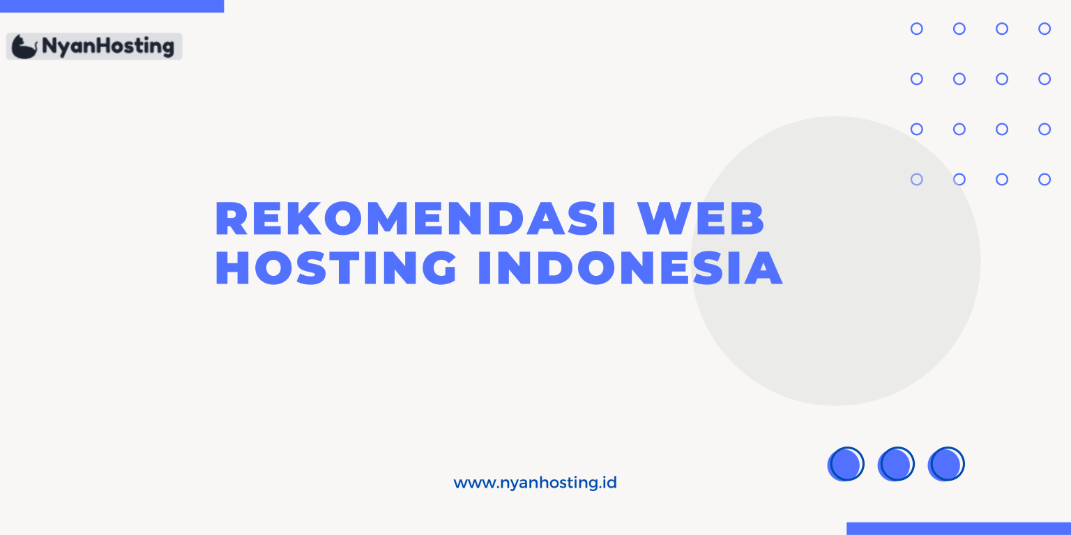 Rekomendasi Web Hosting Indonesia: Pilihan Terbaik untuk Website Anda ...